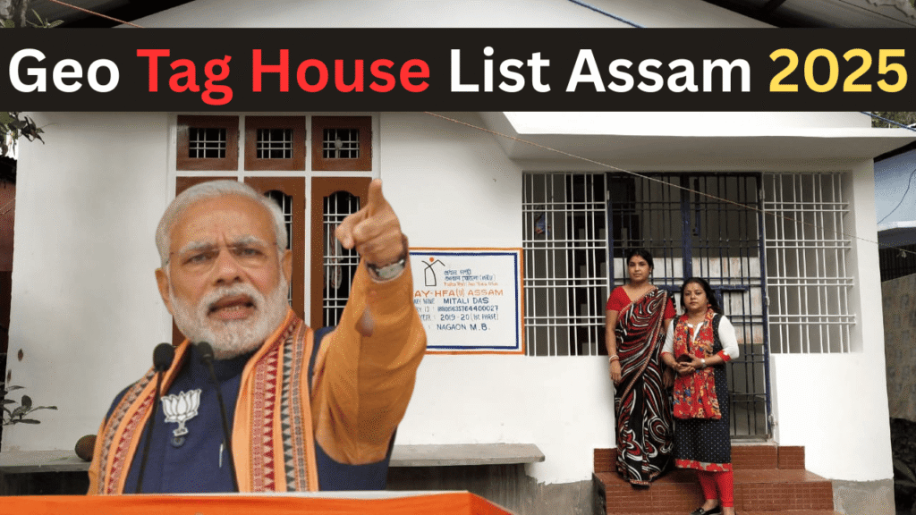 Geo Tag House List Assam 2025 PDF Download District Wise Online ...
